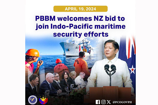 PBBM WELCOMES NZ BID TO JOIN INDO-PACIFIC MARITIME SECURITY EFFORTS ...
